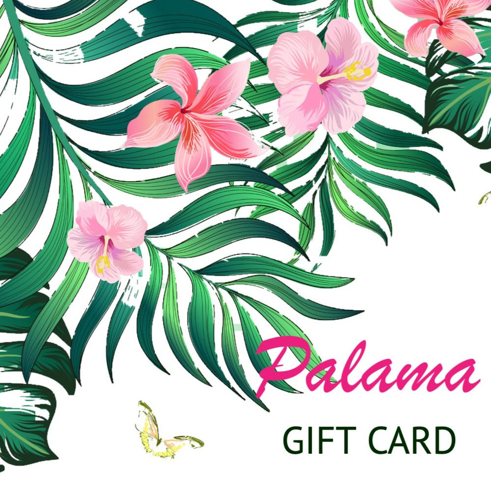 Palama Gift Card– Palama Living